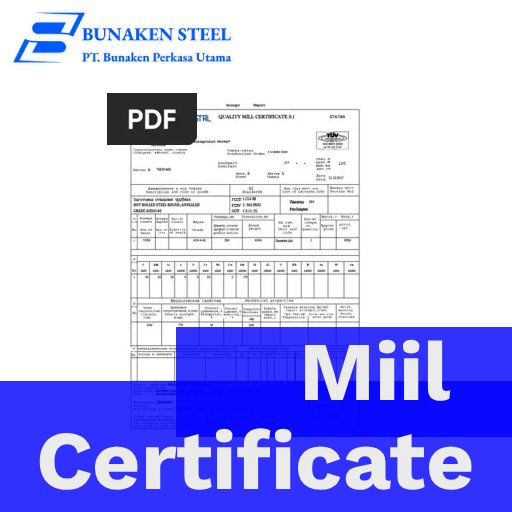 Mengenal Mill Certificate - Bunaken Steel